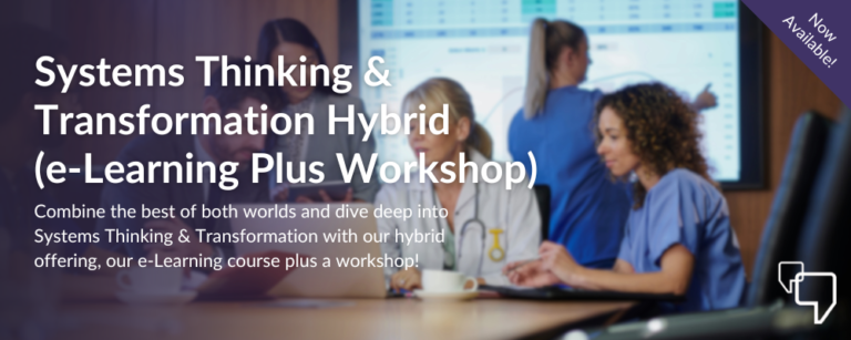 Systems Thinking and Transformation | CHA Learning